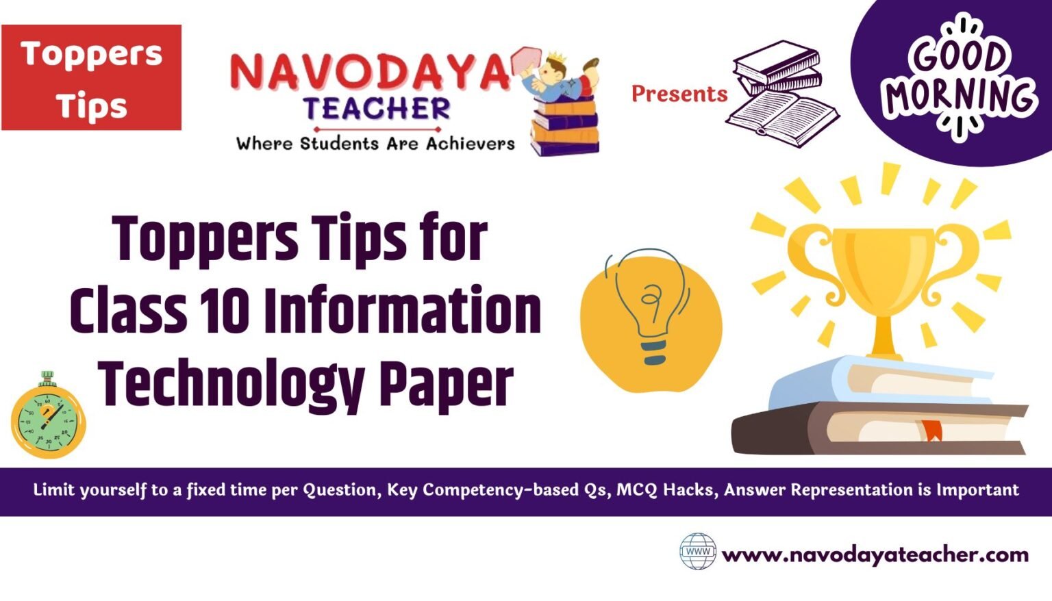 Toppers Tips for Class 10 Information Technology Paper 2025