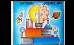 Poster Making Ideas for National Science Day 2025