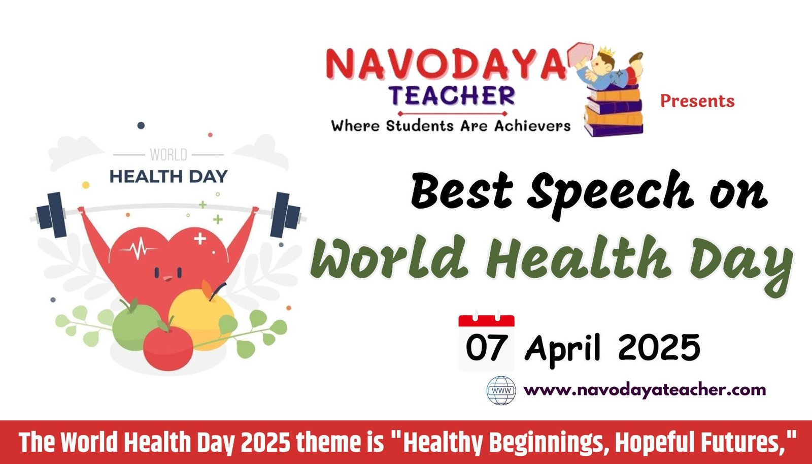 Best Speech on World Health Day in English - 07 April 2025