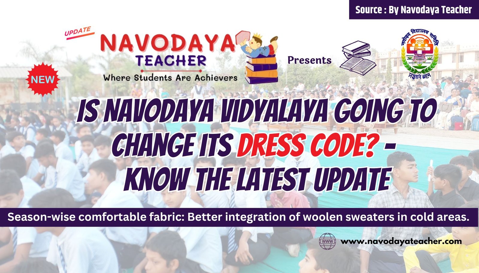 Is Navodaya Vidyalaya going to change its dress code? – Know the latest ...
